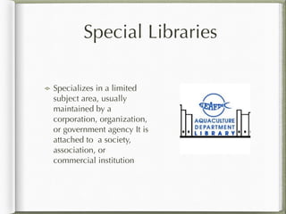 Types of Libraries: Public, Special, School, and Academic | PDF