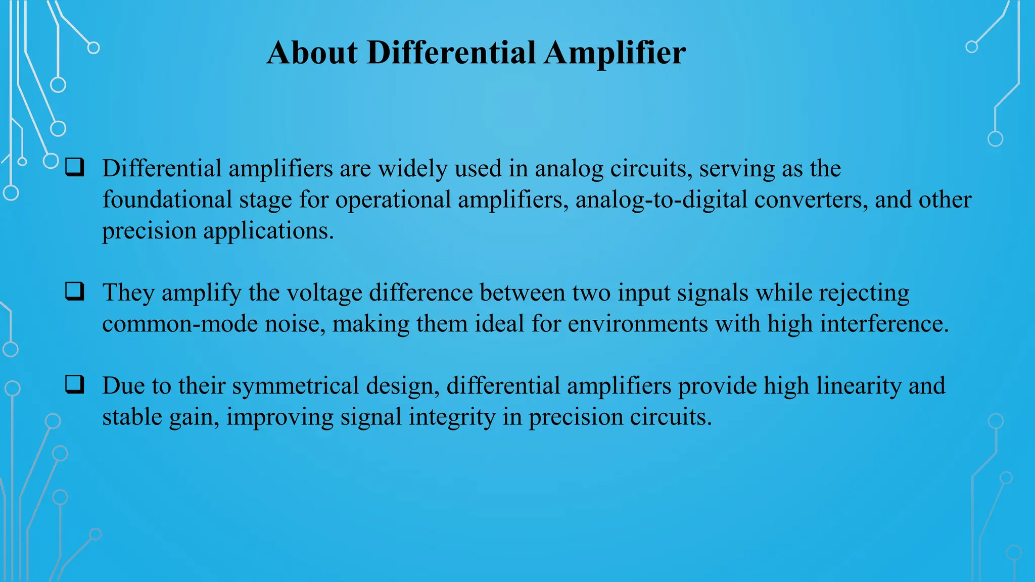 DiffERENTIAL AMPLIFIER AND ITS WORKING LAYOUT | PDF