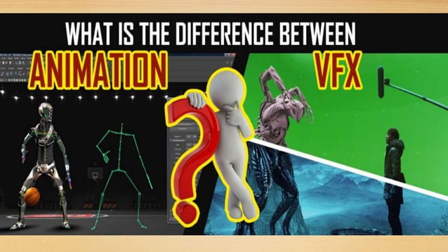 DIFF BET VFX AND ANIMATION.pptx