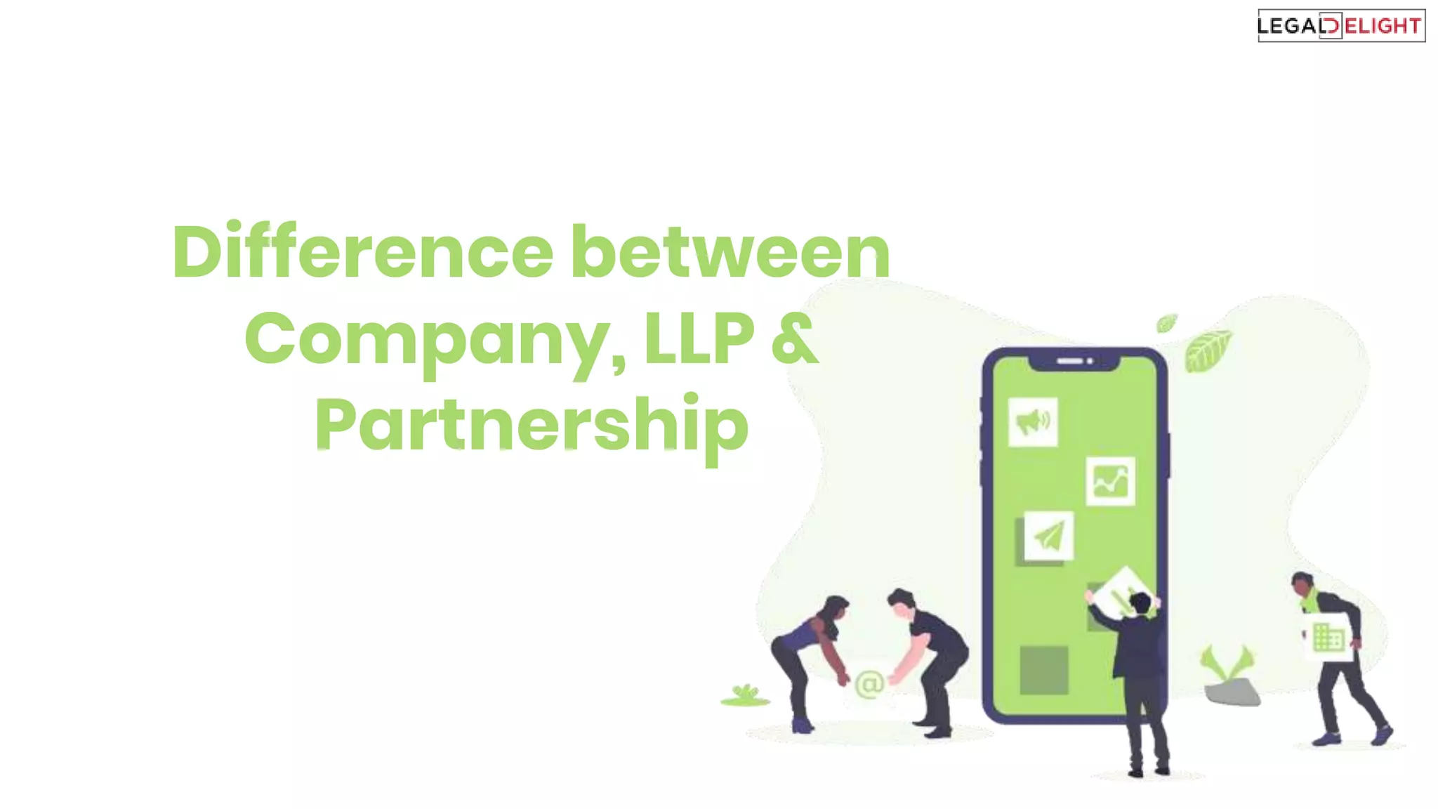 Difference Between Company, Limited Liability Partnership and Partnership | PPTX