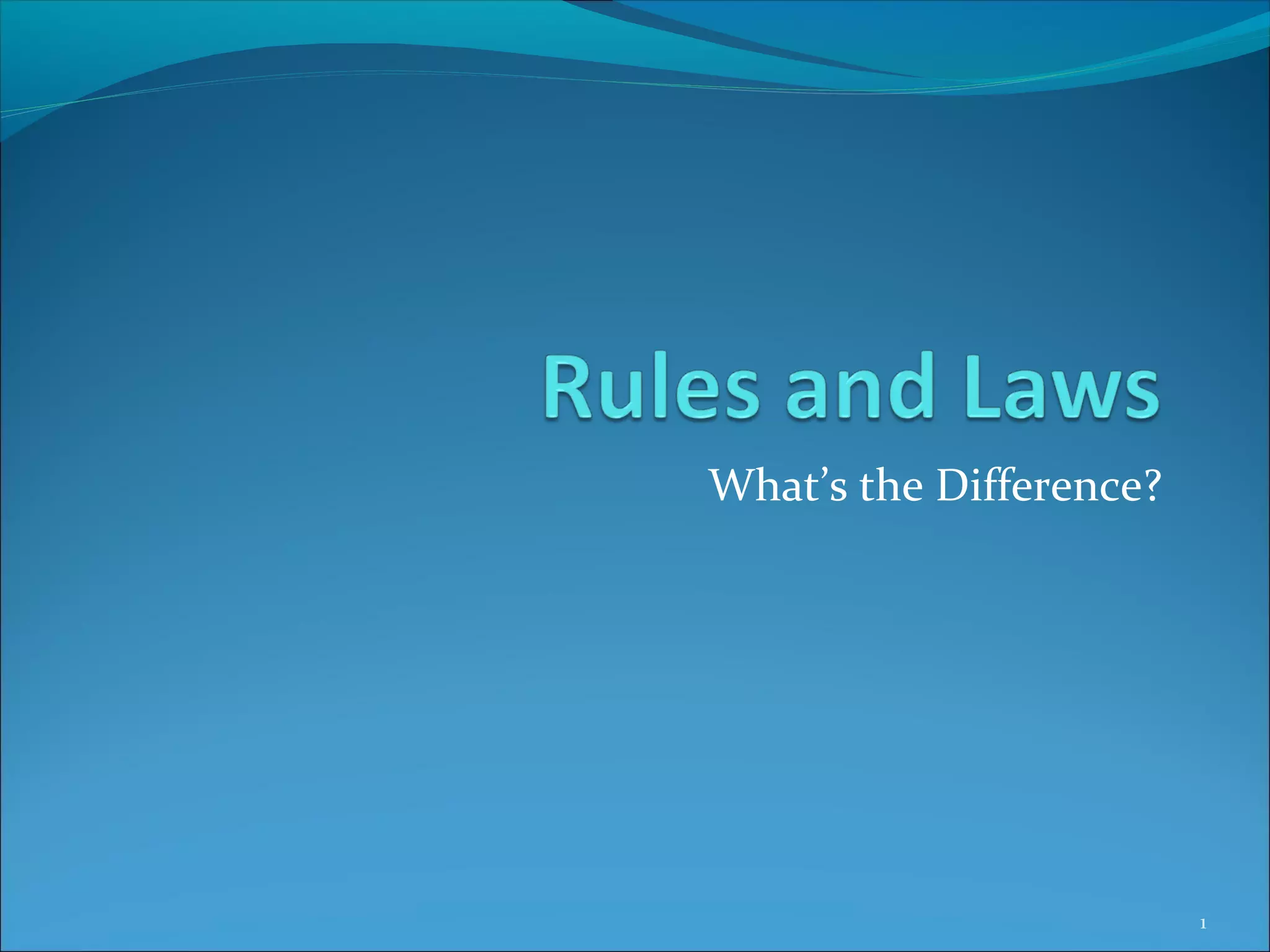 Diff Bw Rules and Laws.pdf