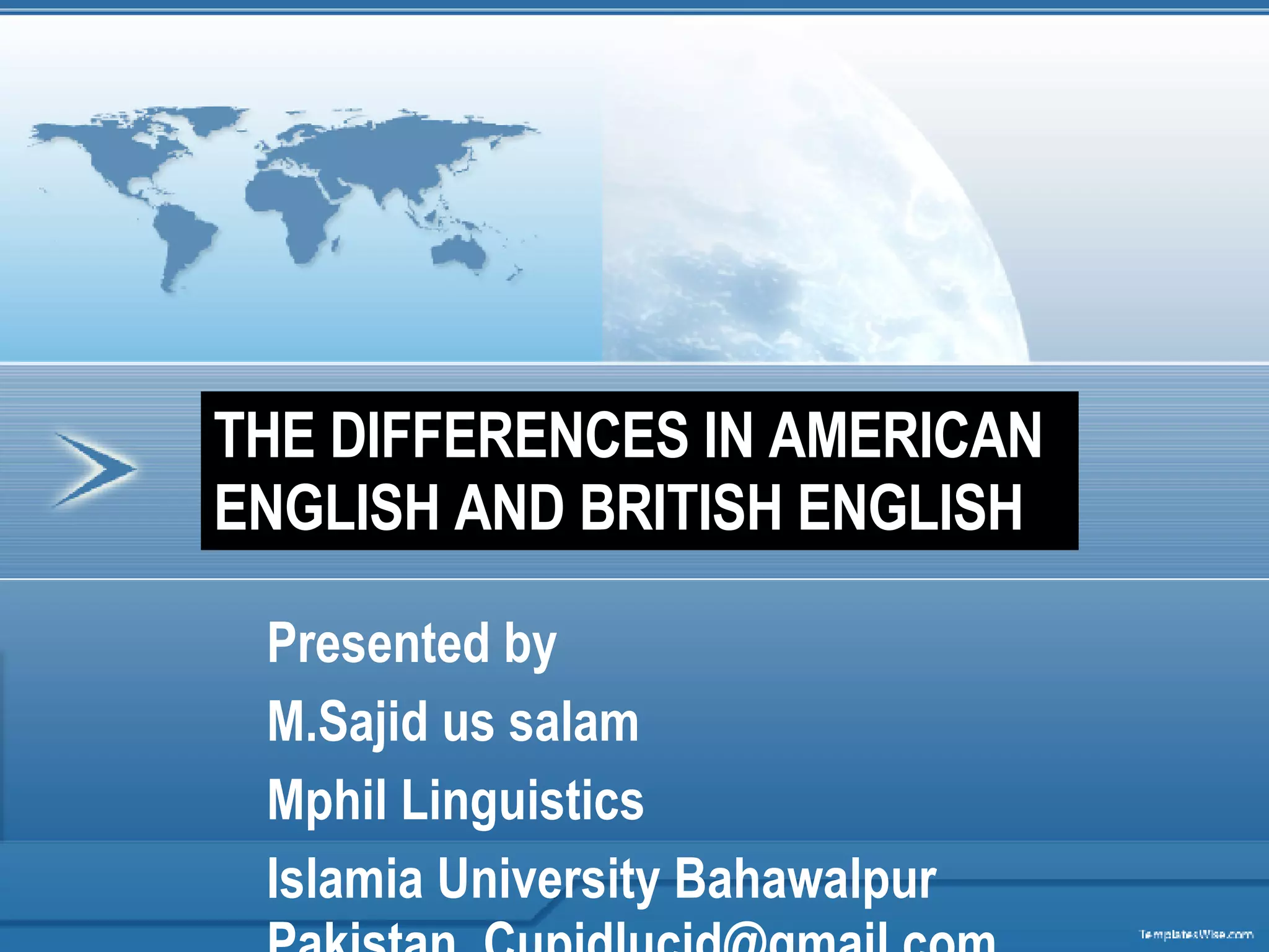 Difference Between American English And British English | PPT