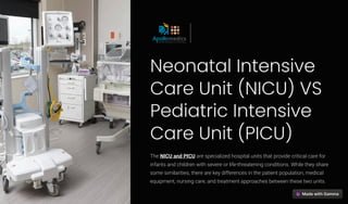 Know the Difference Between NICU and PICU! | PPT