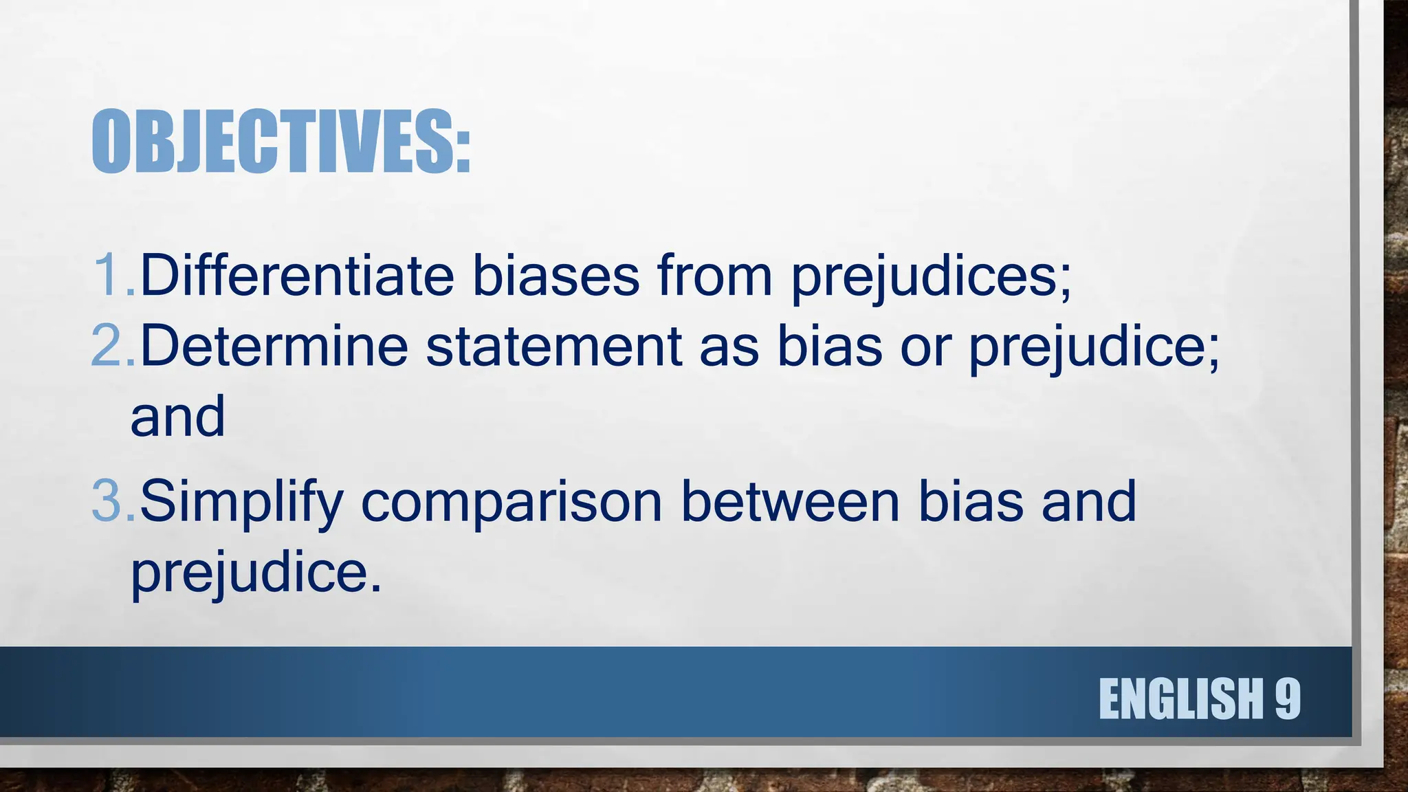 Grade 9 Difference - Bias & Prejudice.pptx