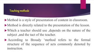 Difference among methods, approaches and strategy | PPTX