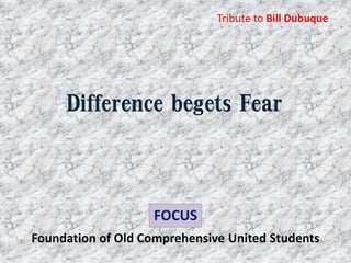 Difference begets Fear | PPTX