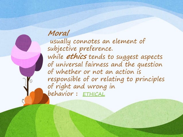 Difference between ethics, morals,, norms, feelings or emotions. | PPT