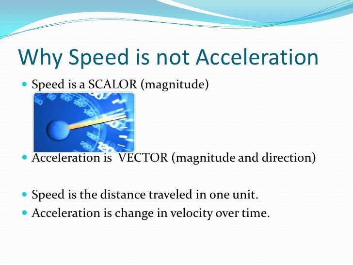 Velocity And Acceleration