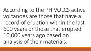 DIFFERENCE BETWEEN ACTIVE AND INACTIVE VOLCANO.pptx