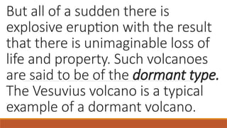 DIFFERENCE BETWEEN ACTIVE AND INACTIVE VOLCANO.pptx