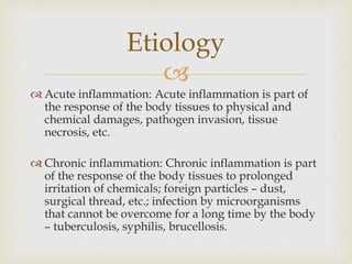 Difference between acute and chronic inflammation | PPTX