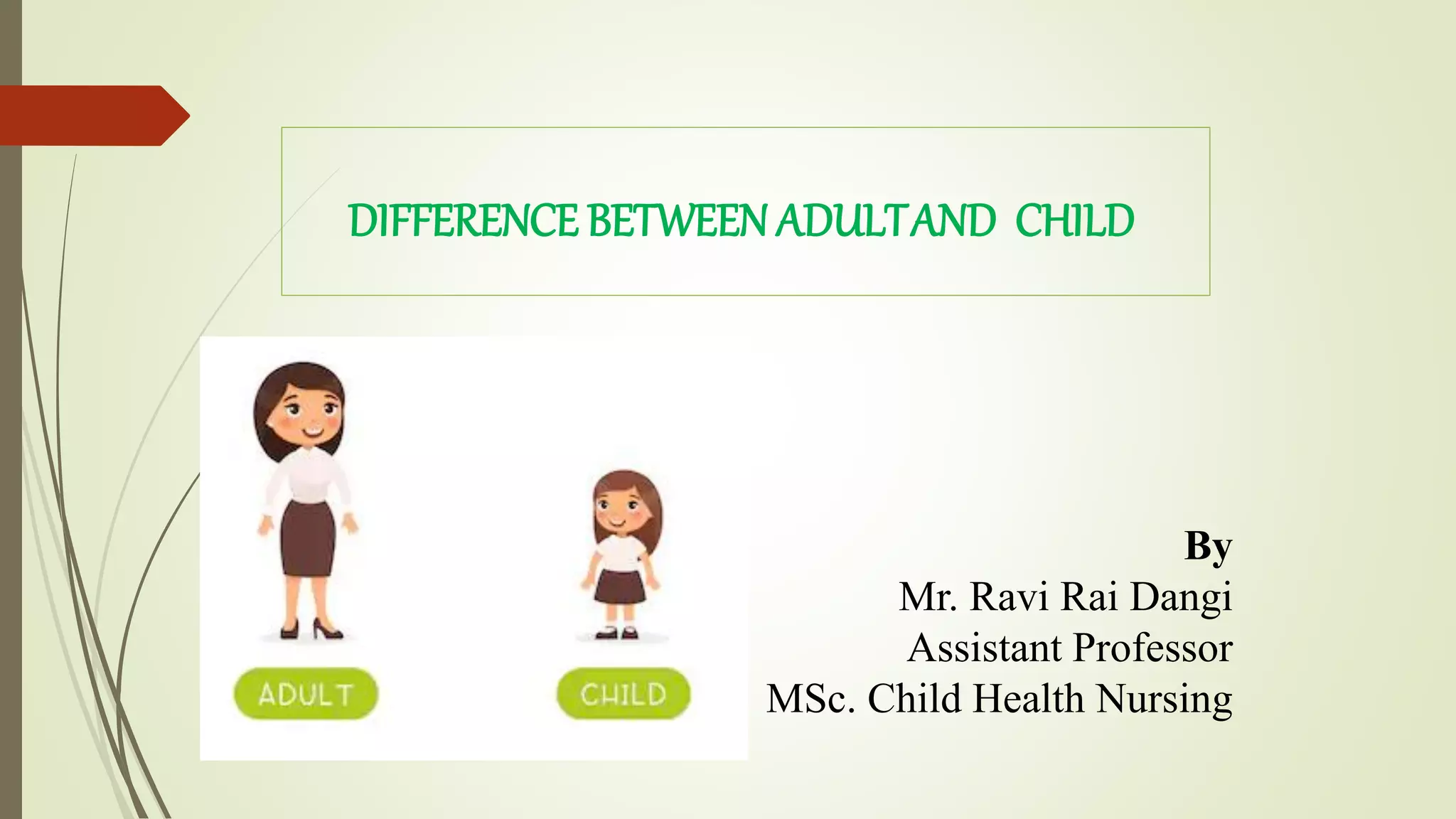 Difference between adult and child | PDF