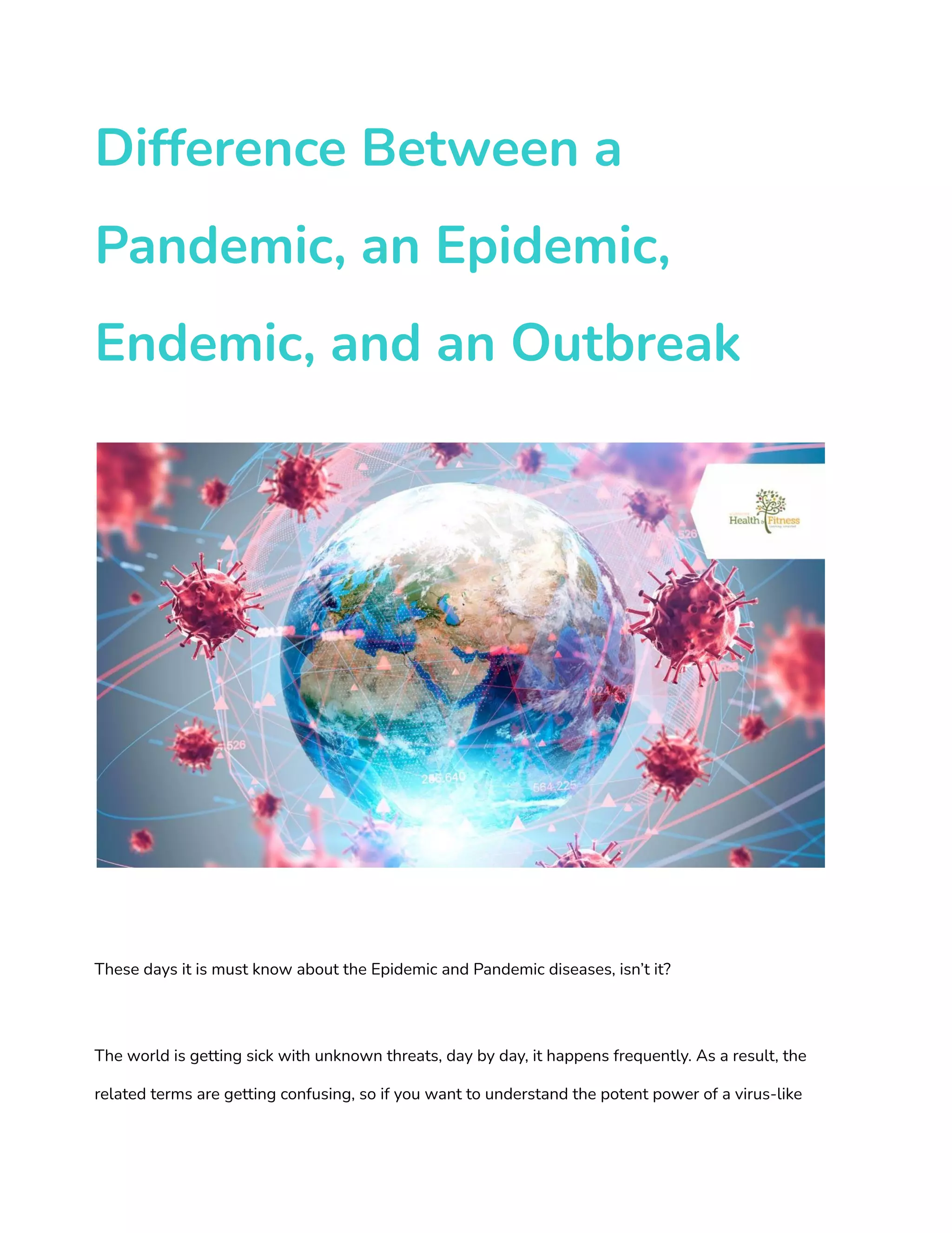 Difference between a pandemic, an epidemic, endemic, and an outbreak | PDF