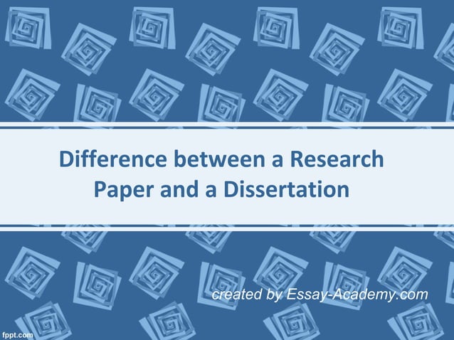 Difference between a research paper and a thesis | PPT