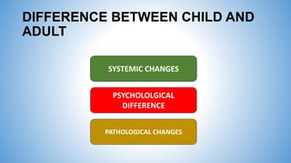 Difference between children and adult | PPTX