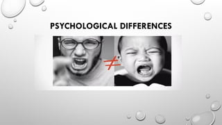 DIFFERENCE BETWEEN CHILDREN AND ADULTS pptx | PPT