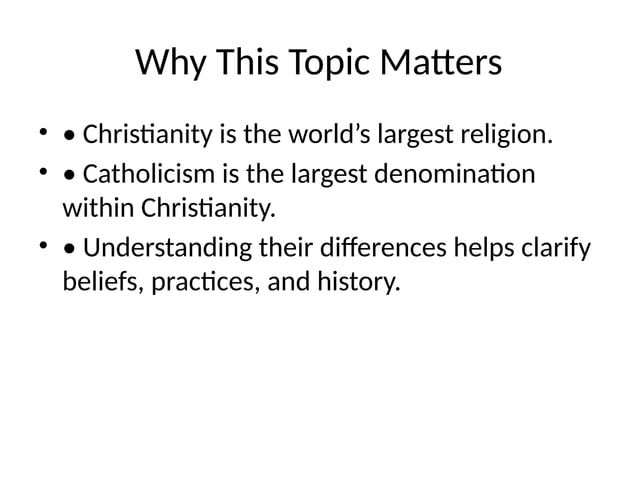 Difference Between Christianity And Catholicism | PPTX