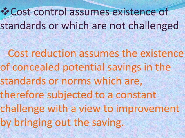Difference Between Cost Control And Cost Reduction Pptx Business Accounting And Finance Business
