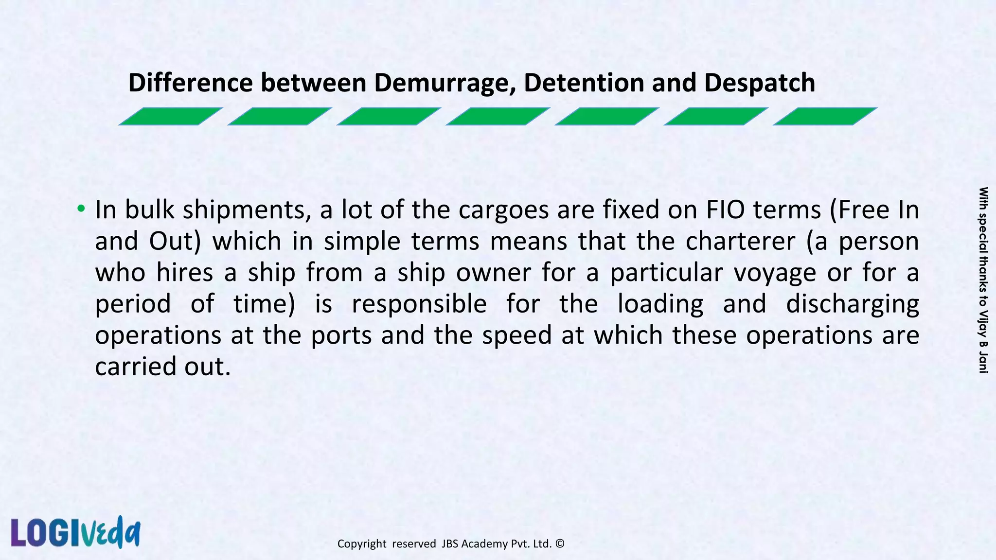 Difference Between Demurrage, Detention and Despatch | PPTX