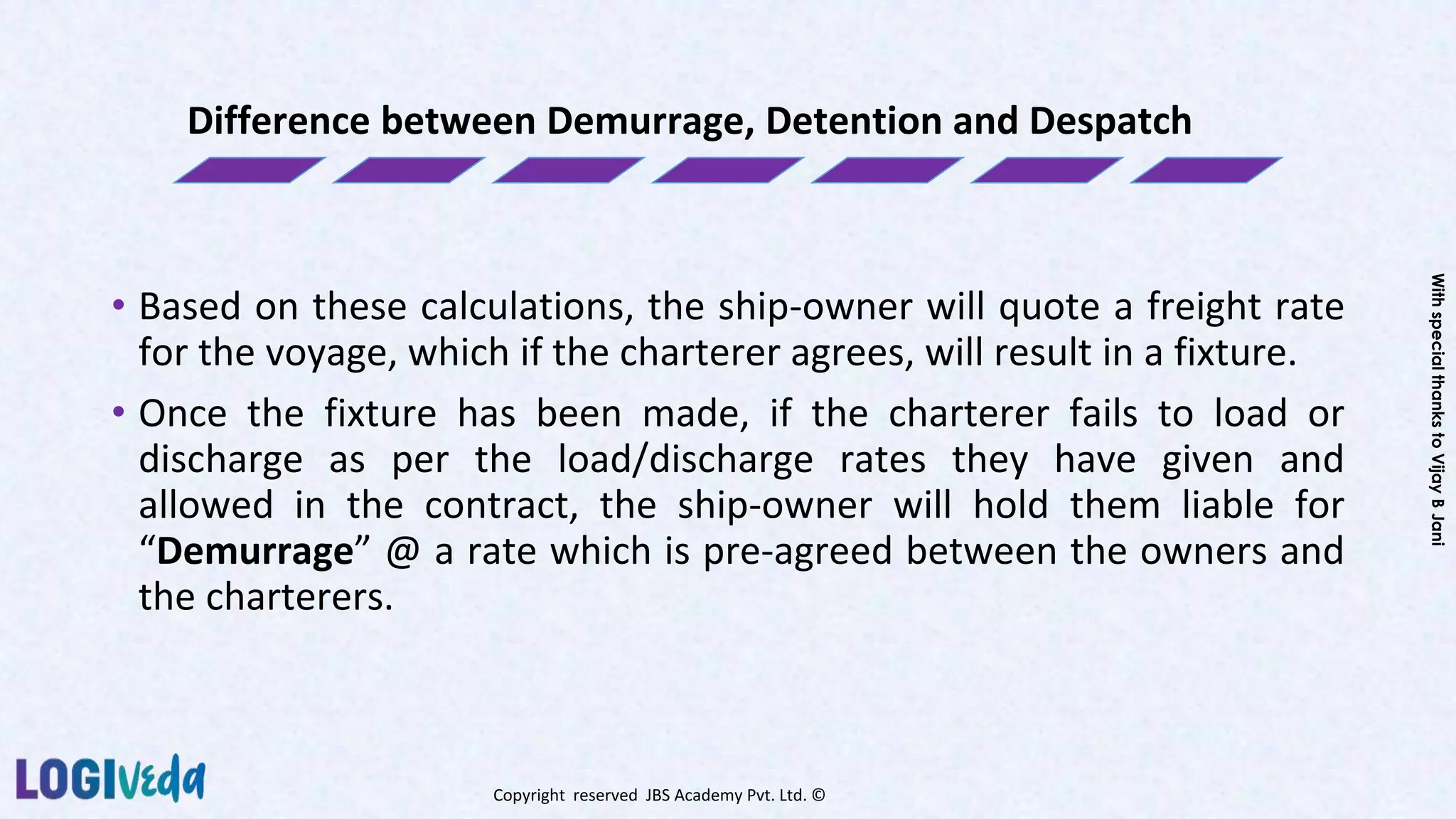 Difference Between Demurrage, Detention and Despatch | PPTX