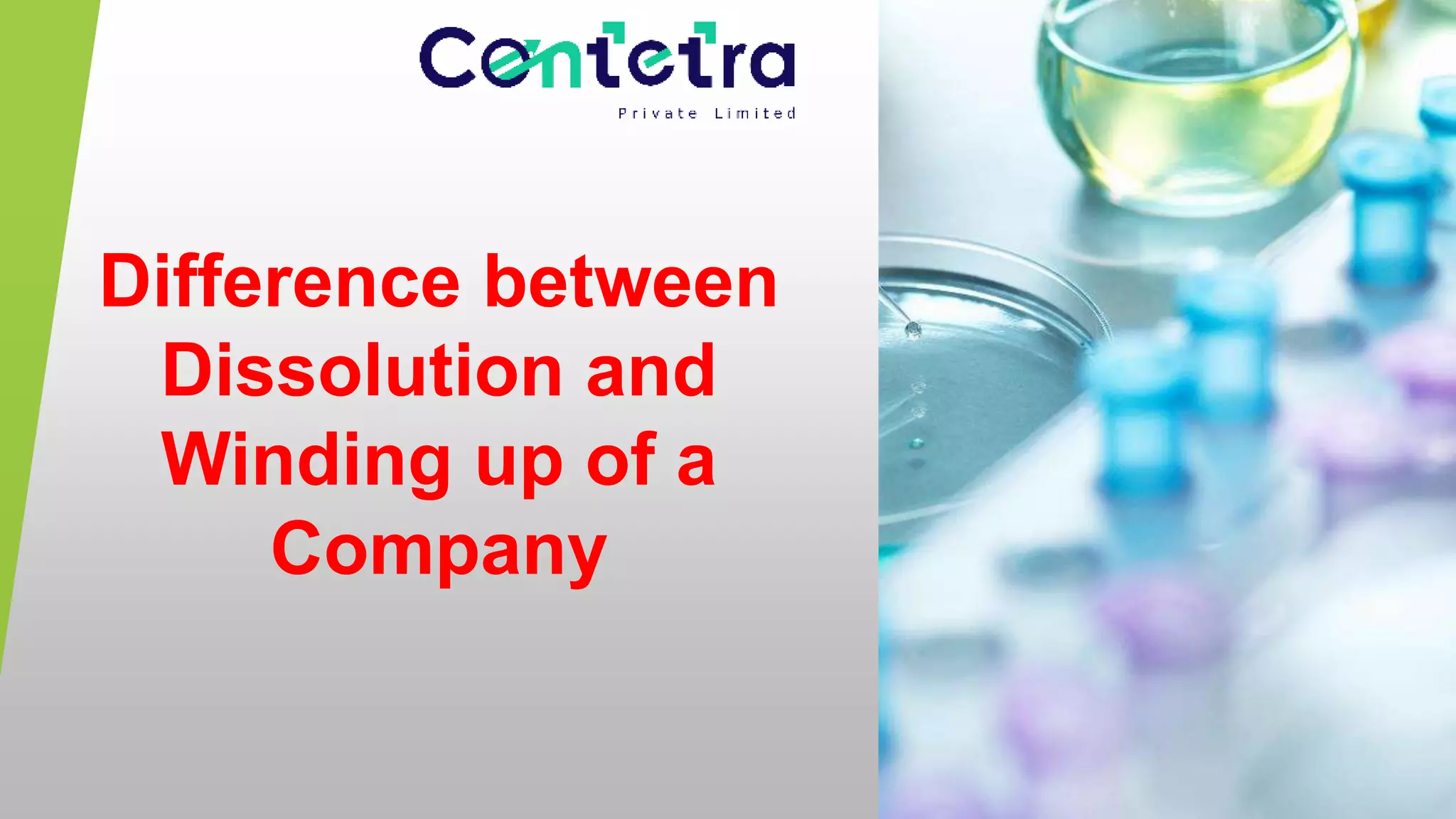 Difference Between Dissolution and Winding Up of a company | PPT