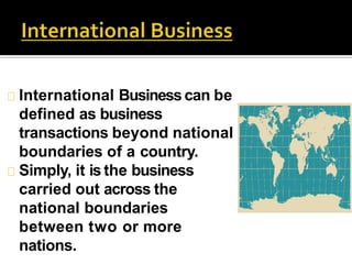 differencebetweendomesticandinternationalbusiness PPT.pptx