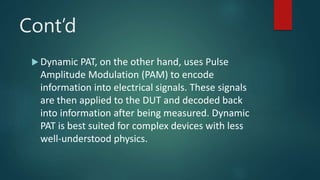 Difference Between Dynamic and Static PAT in Semiconductor Testing.pptx