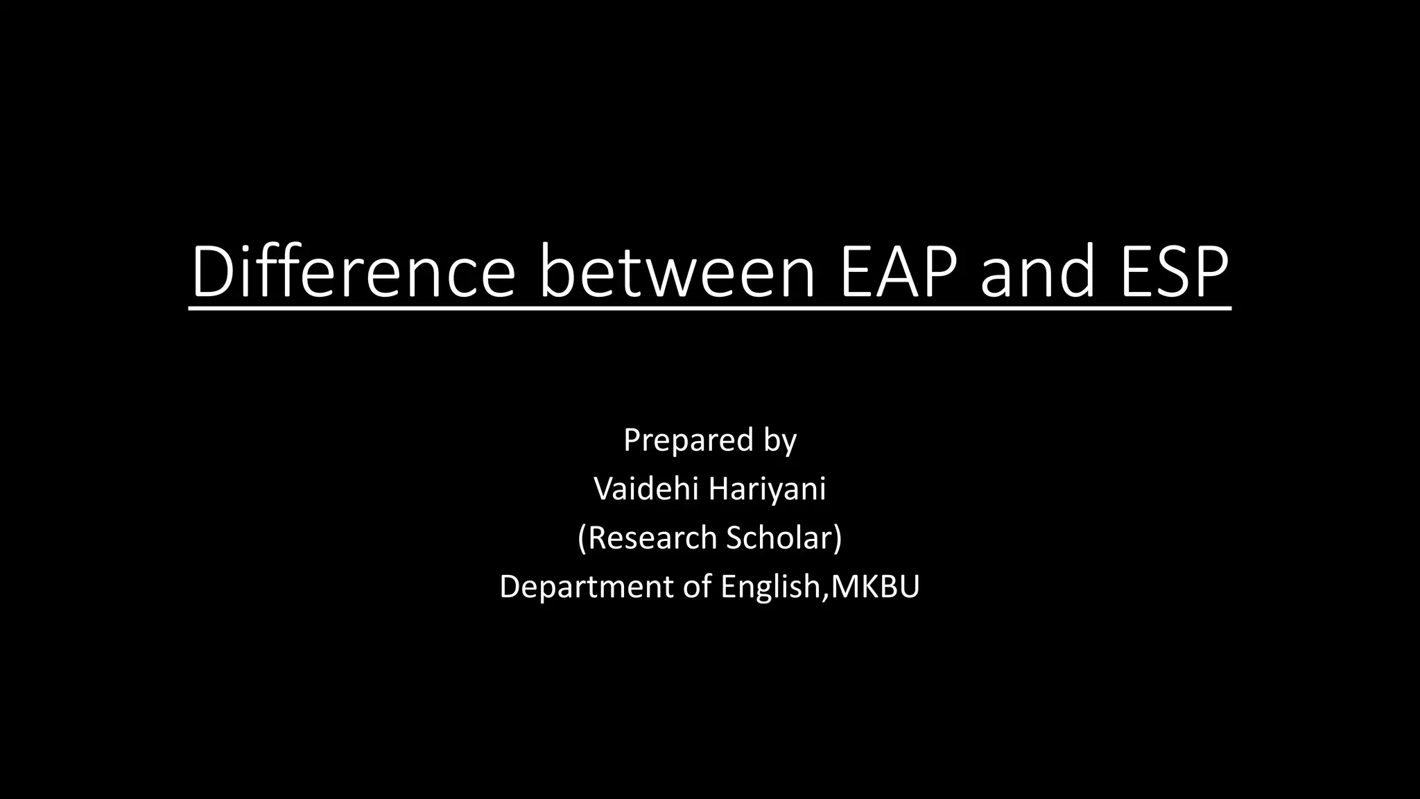 Difference between EAP and ESP | PPTX