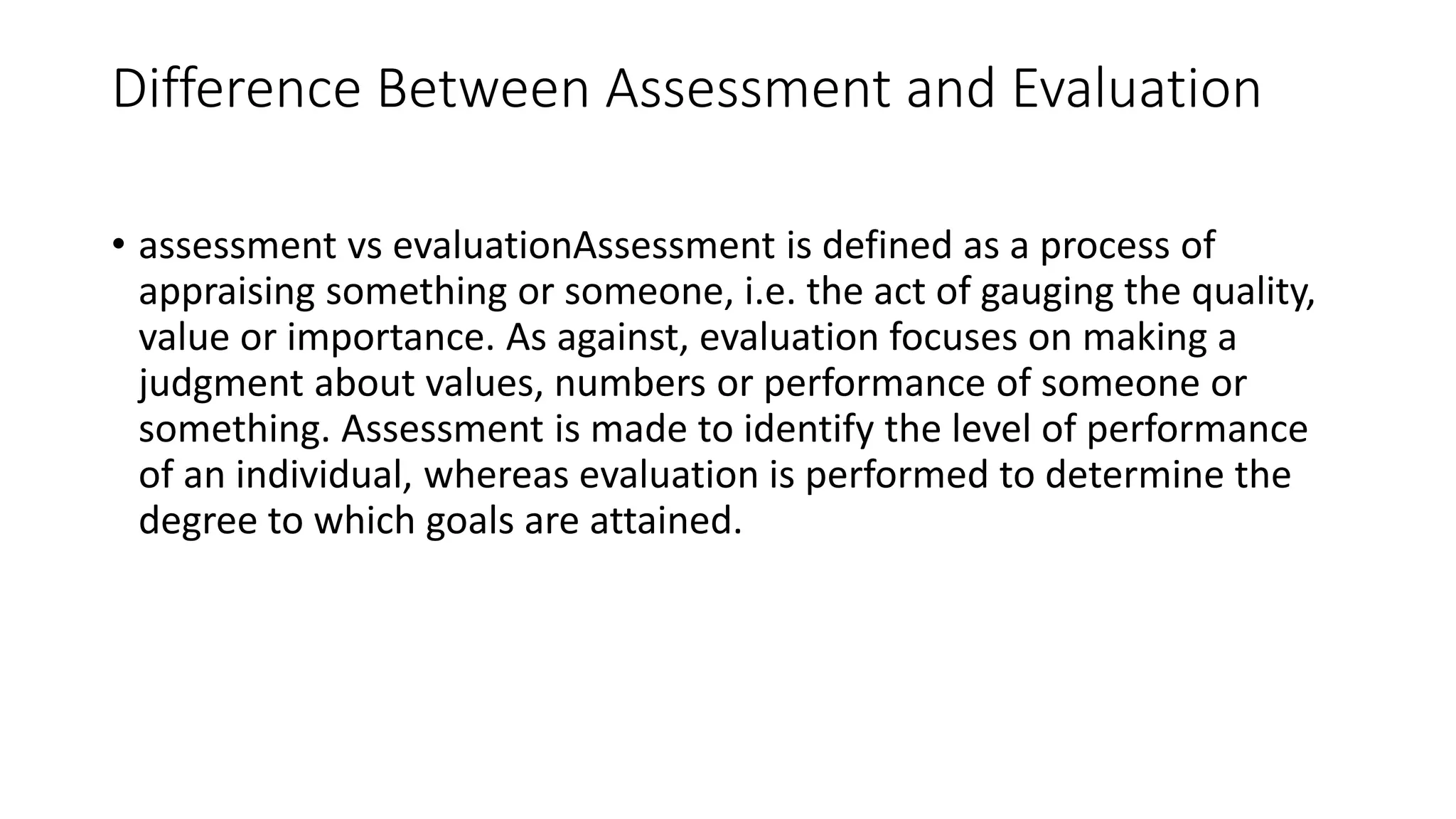 Difference between Evaluation and Assessment.pptx