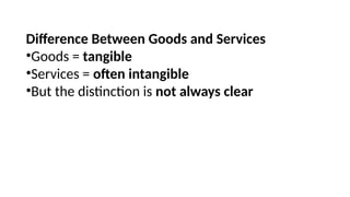 Difference Between Goods and Services.pptx