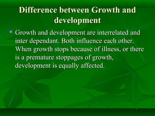 Difference between growth and development | PPT
