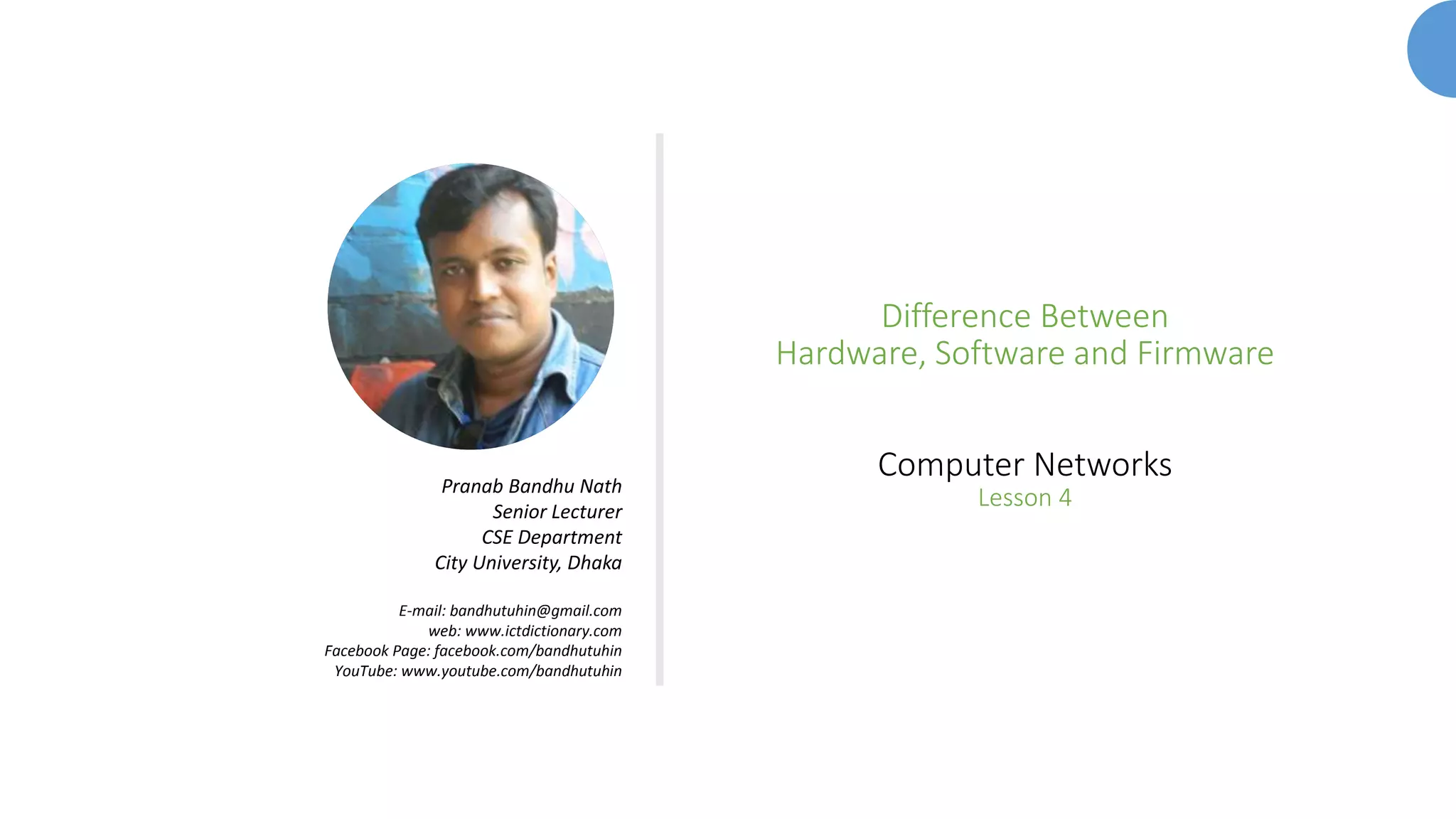 Difference between hardware,software and firmware lesson 4 | PPTX