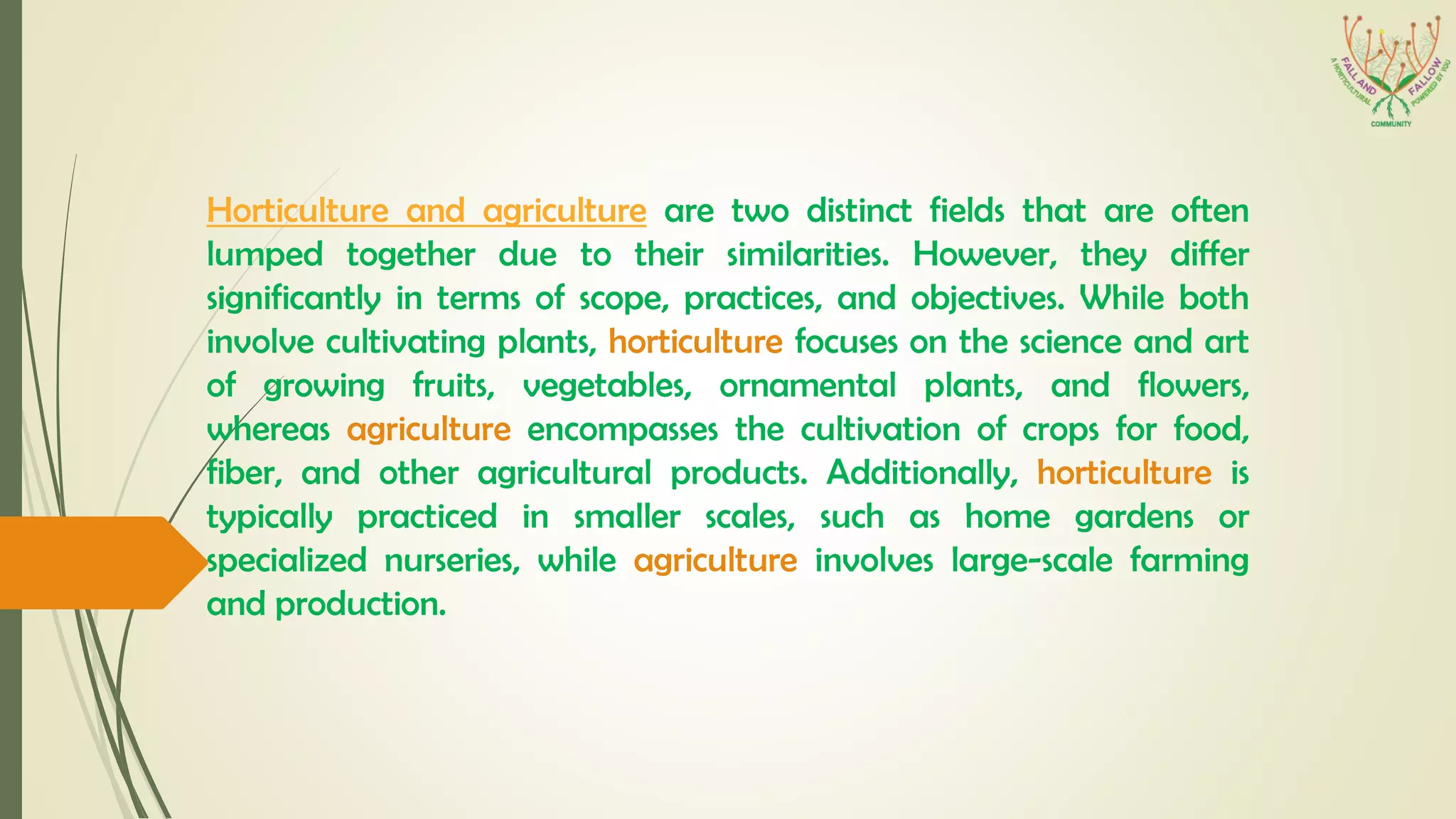 What Is The Difference Between Horticulture & Agriculture? | PDF
