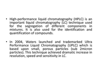 Difference between HPLC and UPLC | PPTX