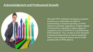 Difference Between IFRS Certificate and Dip IFRS Certification.pptx