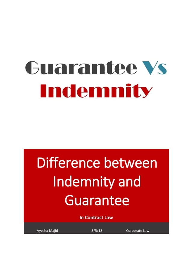 Difference between Indemnity and Guarantee In Contract Law | PDF