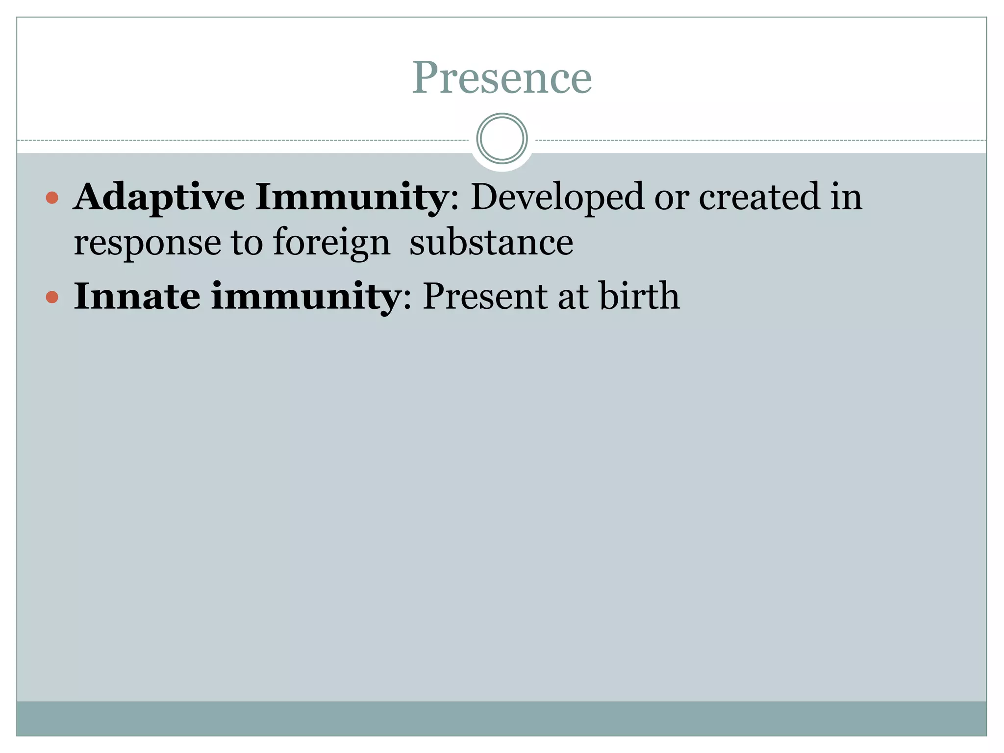 Difference between innate and adaptive immunity | PPTX
