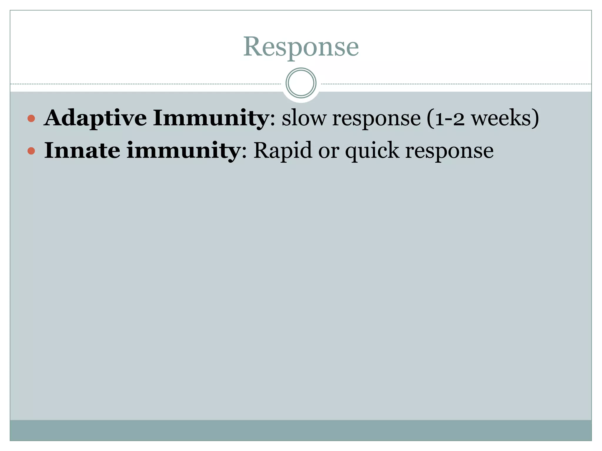 Difference between innate and adaptive immunity | PPTX