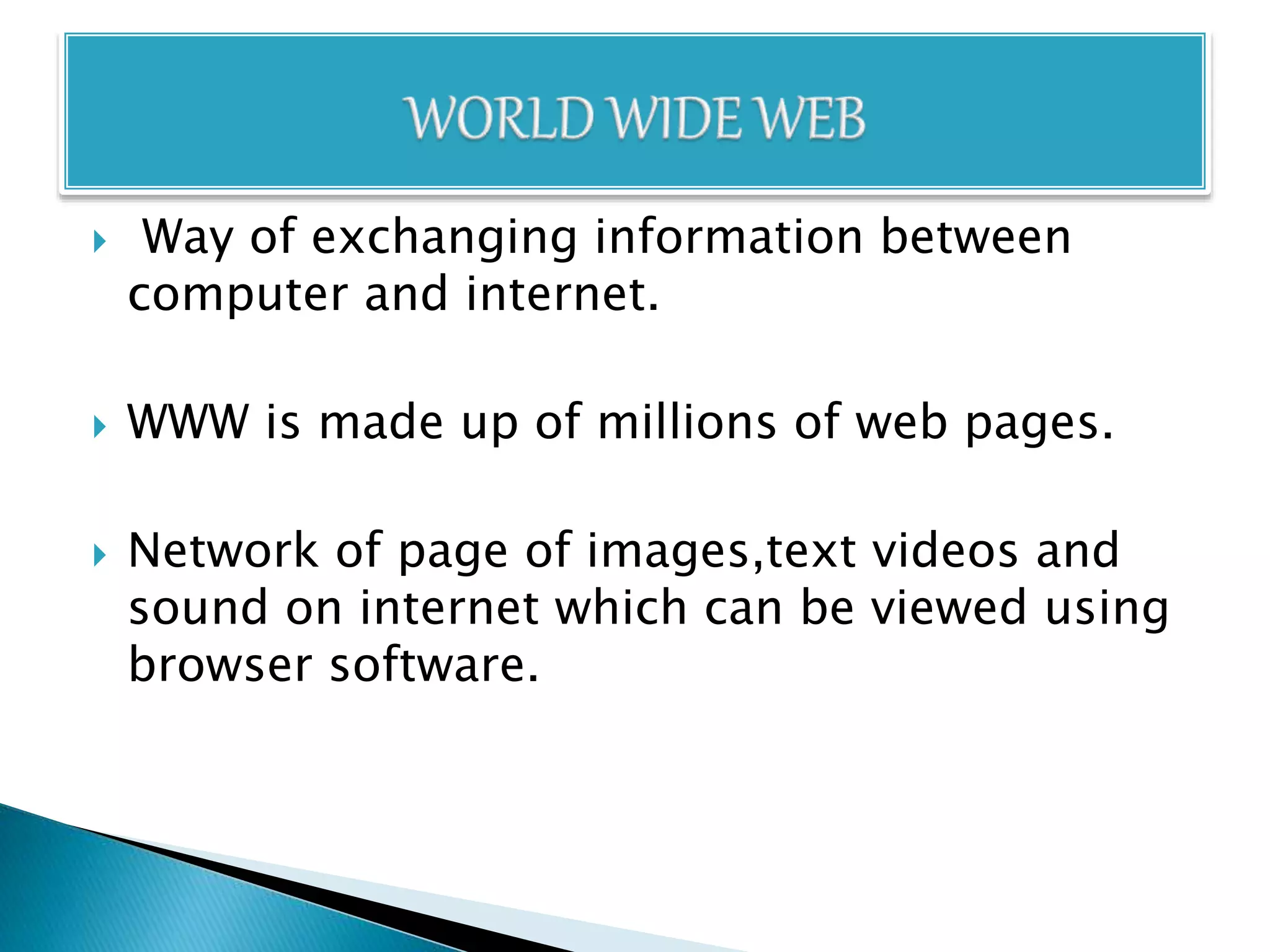 Difference between internet and world wide web | PPTX