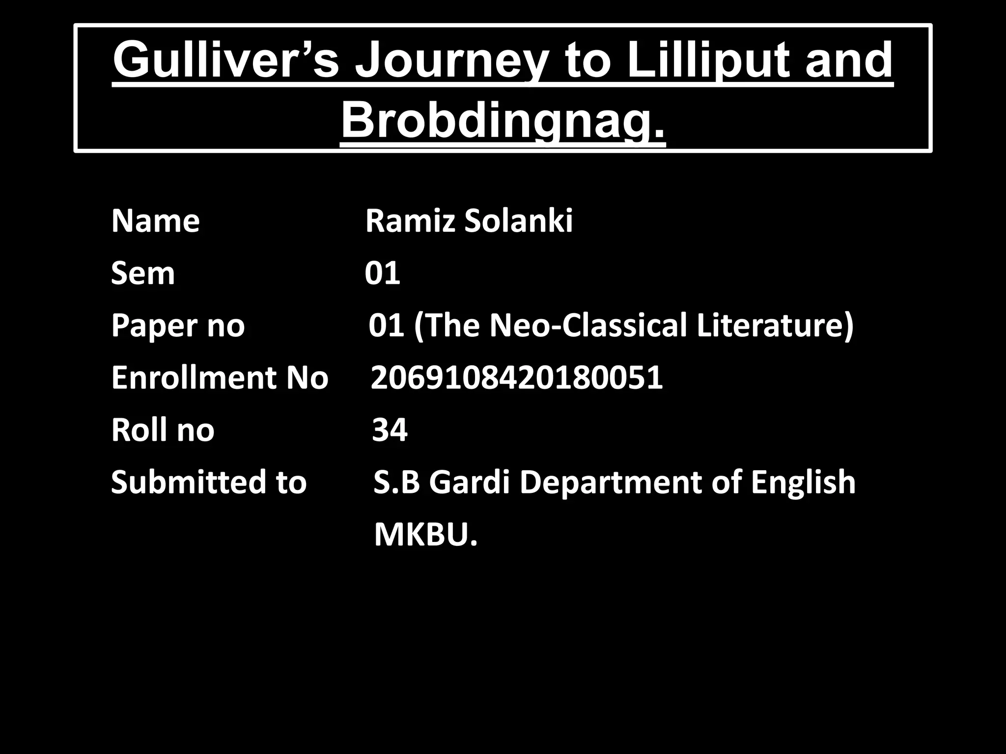 Gulliver's Journey to Liliput and Brobdingnag | PPT