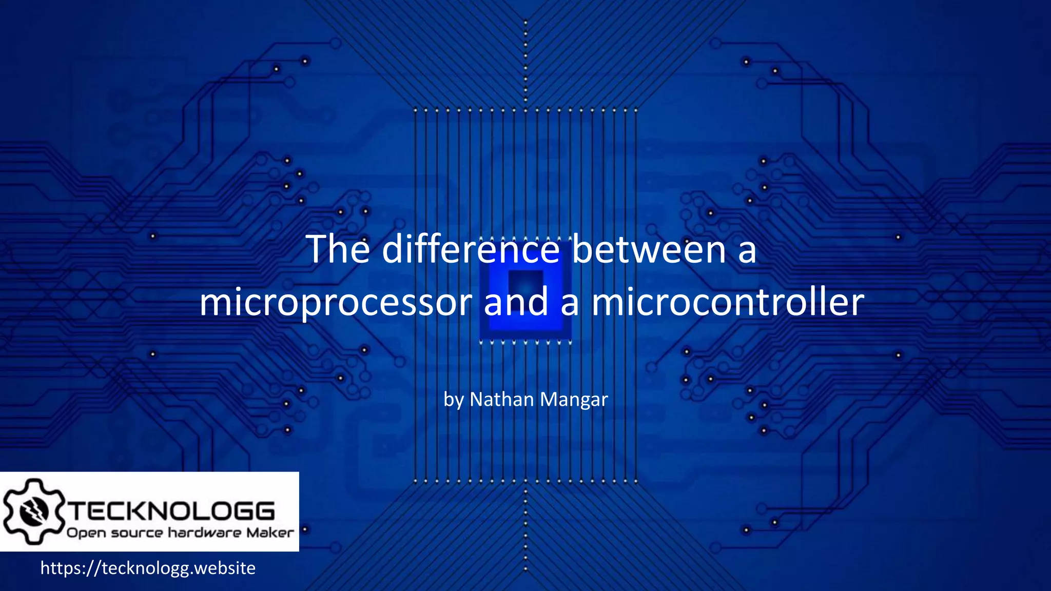 Difference Between Microcontrollers An Microprocessors University Of
