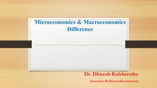 Difference between microeconomics and macroeconomics | PDF
