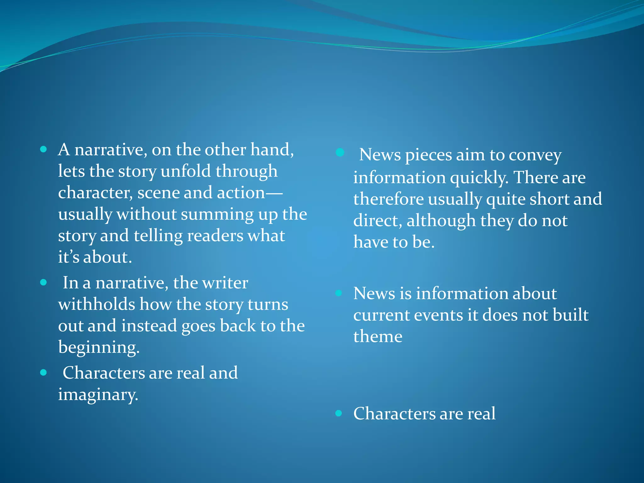 Difference between narrative and news. | PPTX