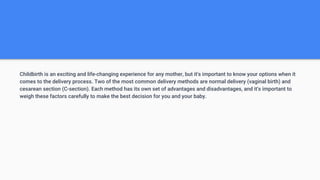 Difference between Normal and C-section delivery.pptx | Pregnancy ...