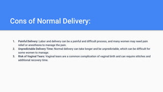 Difference between Normal and C-section delivery.pptx