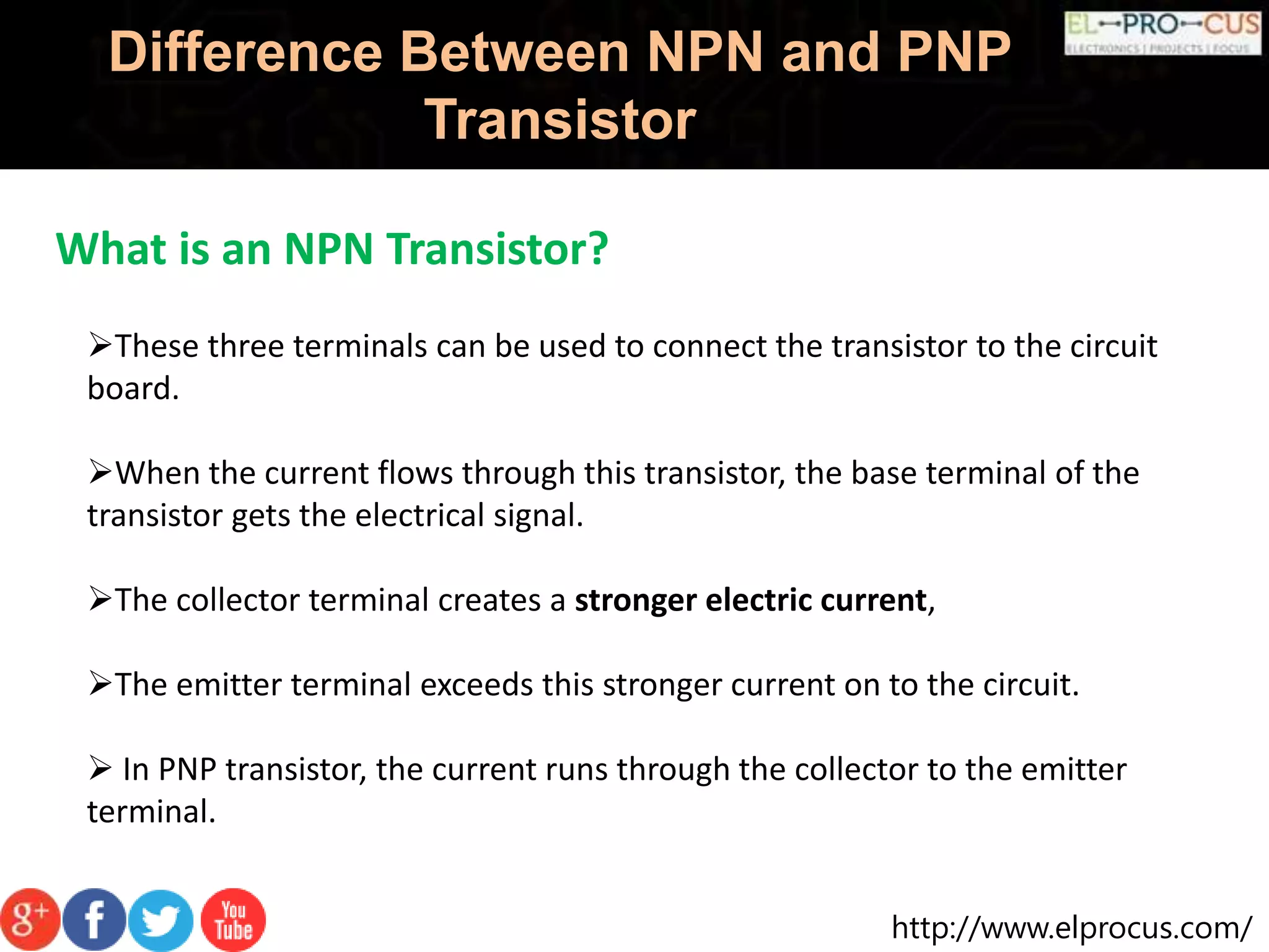 Difference between npn and pnp transistor.pptx