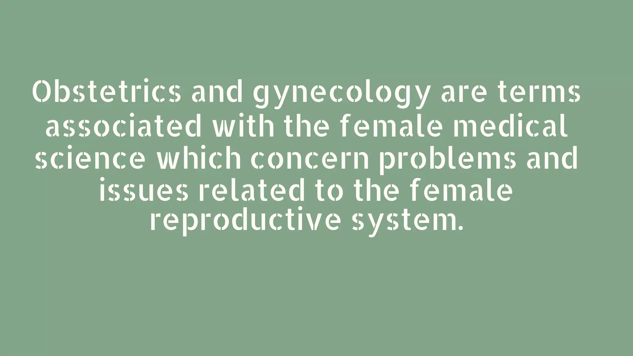 Difference between obstetrics and gynecology | PPTX