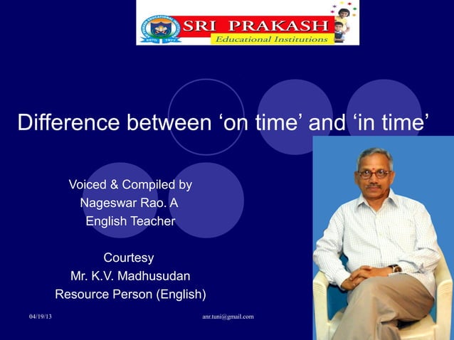 Difference between 'on time' and 'in time' | PPT