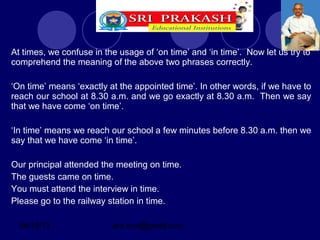 Difference between 'on time' and 'in time' | PPT