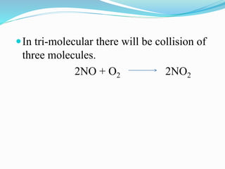 Difference between order and molecularity of a reaction 2310 | PPTX